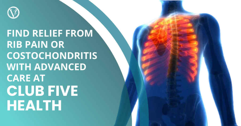 Rib Pain And Costochondritis - Club5 Health - Fitness Therapy, PT ...